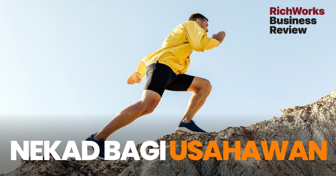 Nekad Bagi Usahawan. 100 darjah Celsius - RichWorks