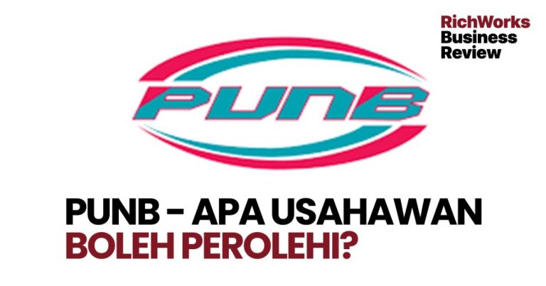 PUNB - Apa Usahawan Boleh Perolehi? - RichWorks