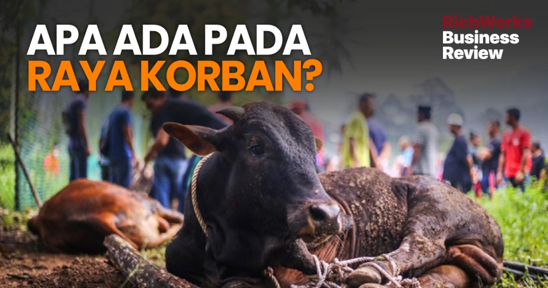 Apa Ada Pada Raya Korban? - RichWorks