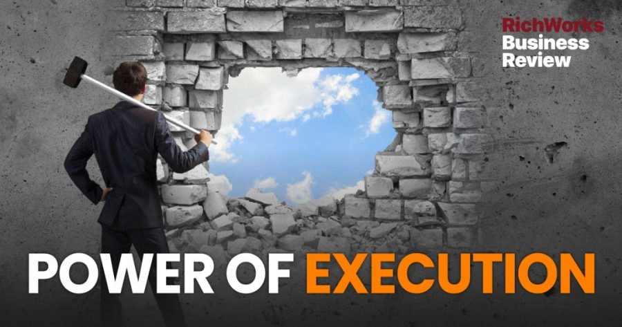 Power Of Execution - RichWorks