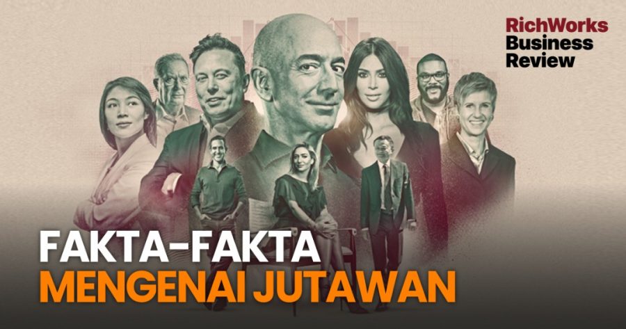 Fakta-Fakta Mengenai Jutawan. Anda Juga Boleh Jadi Seperti Mereka ...